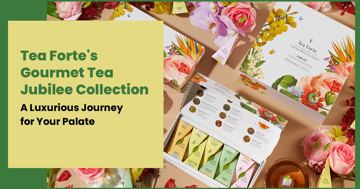Tea Forte's Luxurious Gourmet Tea Jubilee Collection | Refresh Ideas