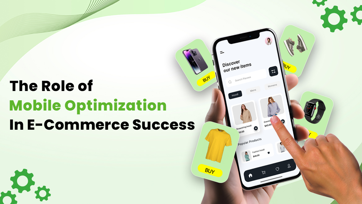 The Role of Mobile Optimization in E-Commerce Success | Refresh Ideas