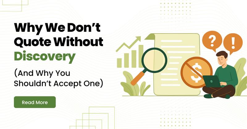 Don’t Accept a Quote Without Discovery | Refresh Ideas