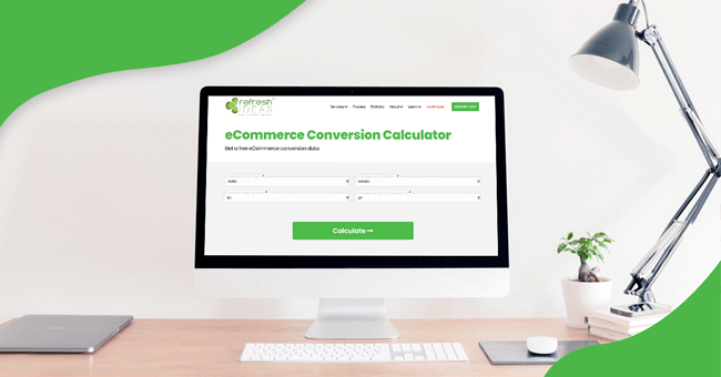 eCommerce Conversion Calculator Increase Profits? | Refresh Ideas