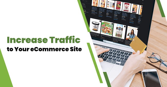 How to Increase web traffic to your E-commerce Website | Refresh Ideas