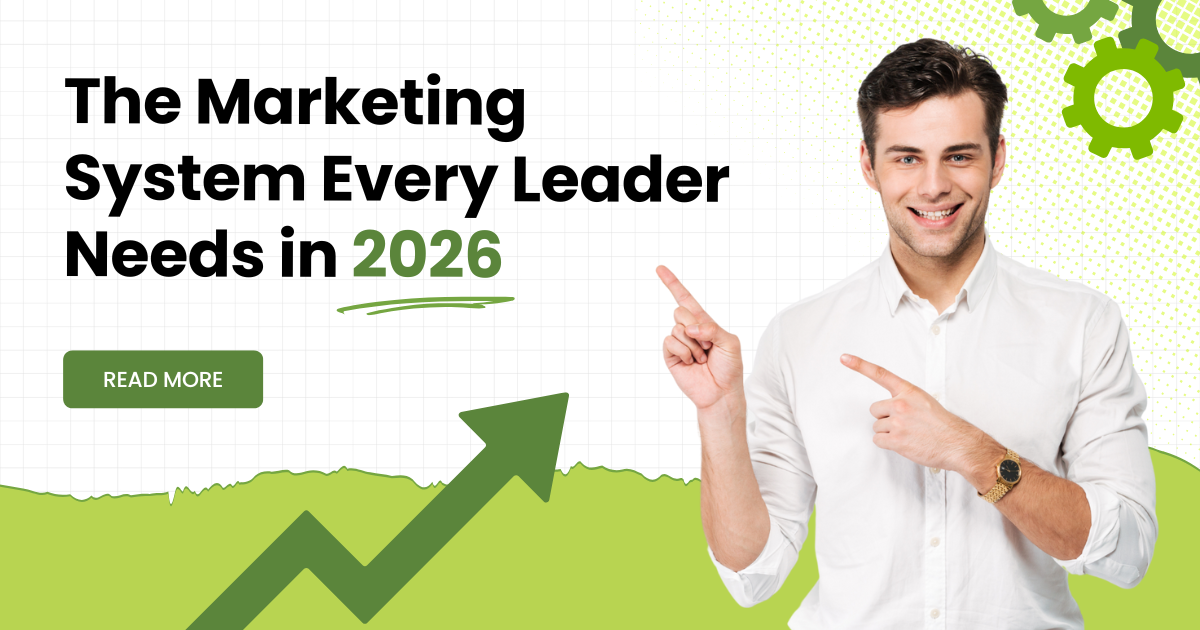 How to Build a Marketing System That Doesn’t Collapse Every Quarter ...