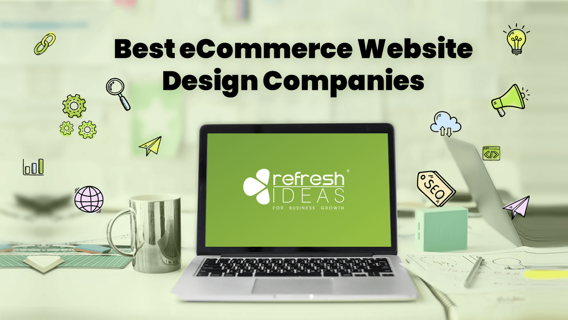 Best eCommerce Website Design Company in Delhi | Refresh Ideas