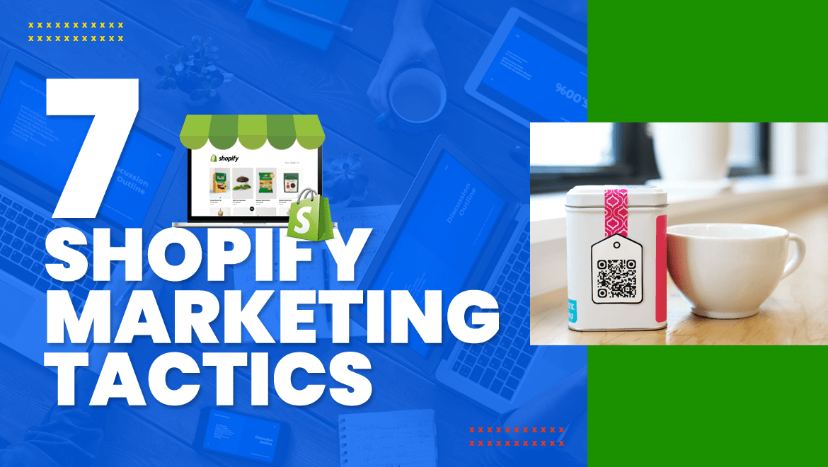 7 Proven Shopify Marketing Tactics to Drive Sales to Your Tea Store ...