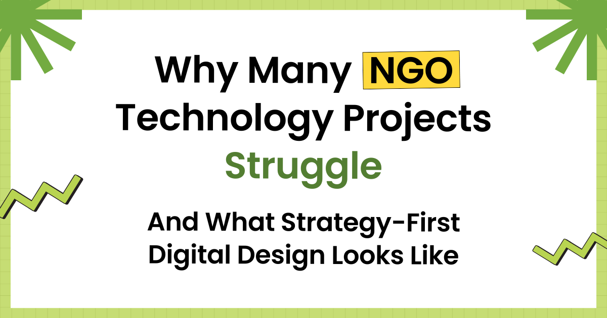 Why Many NGO Technology Projects Struggle — Strategy-First Digital ...